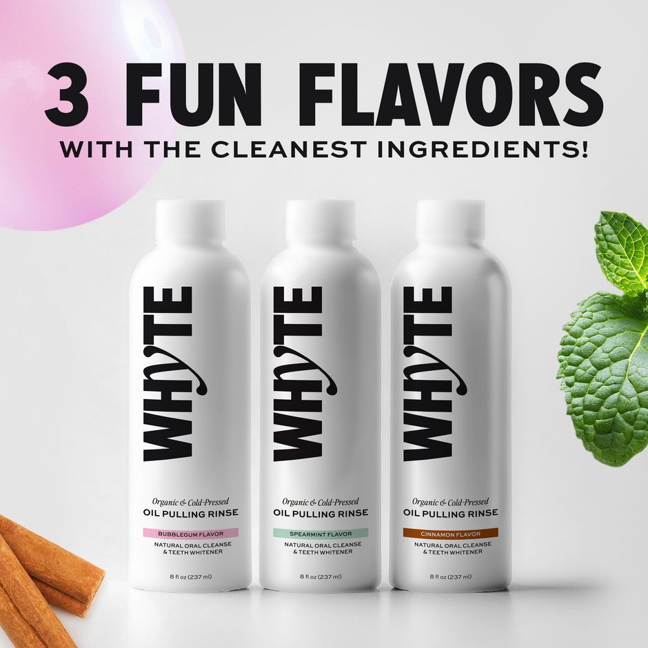 Oil Pulling Rinse – WHYTE